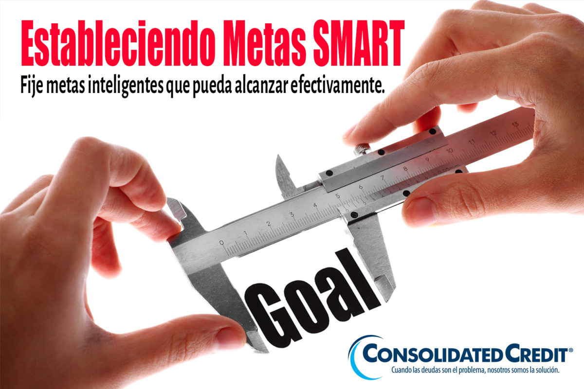 Establecer objetivos y metas INTELIGENTES (SMART, en inglés)